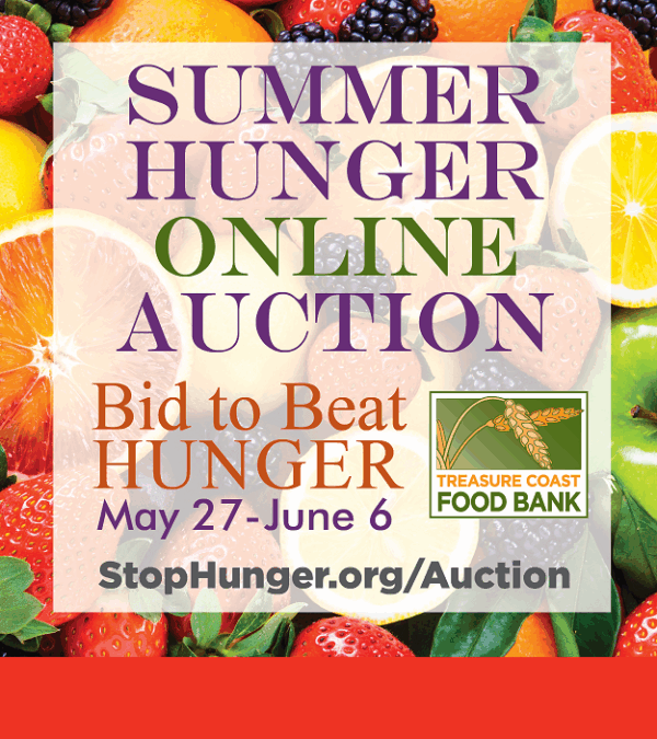 Summer Hunger Online Auction - Treasure Coast Food Bank